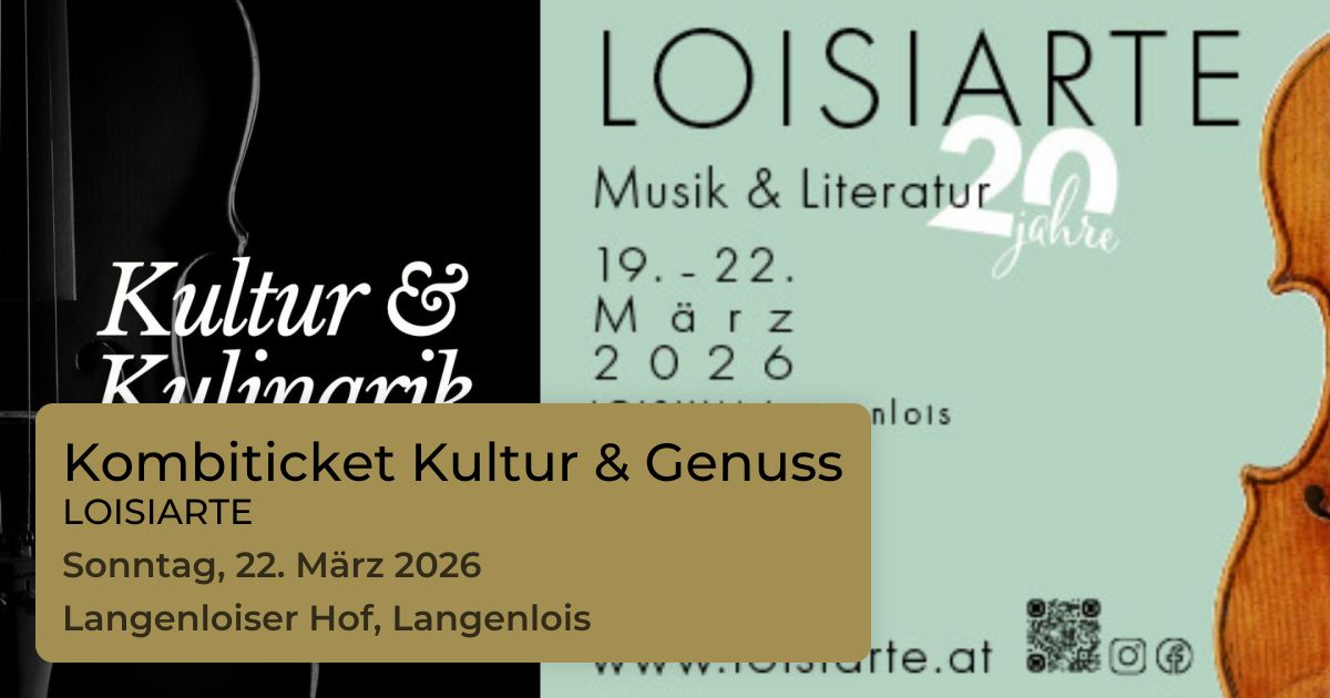 Kombiticket Kultur & Genuss Tickets